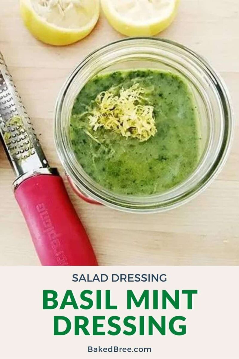 Basil Mint Dressing | Baked Bree