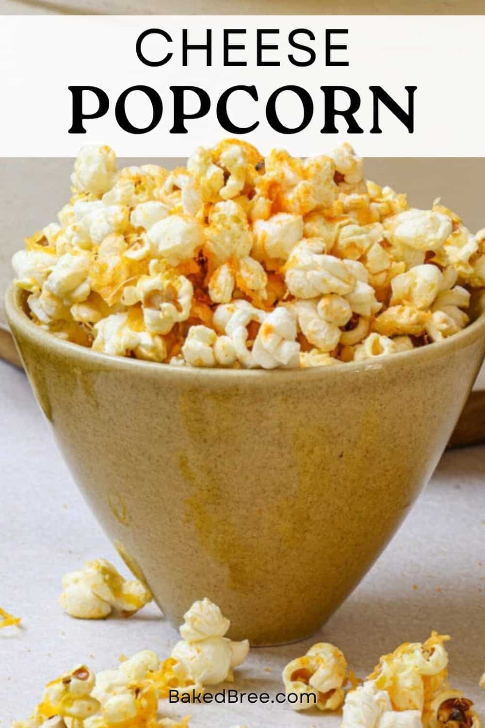Easy Cheese Popcorn Recipe | Baked Bree