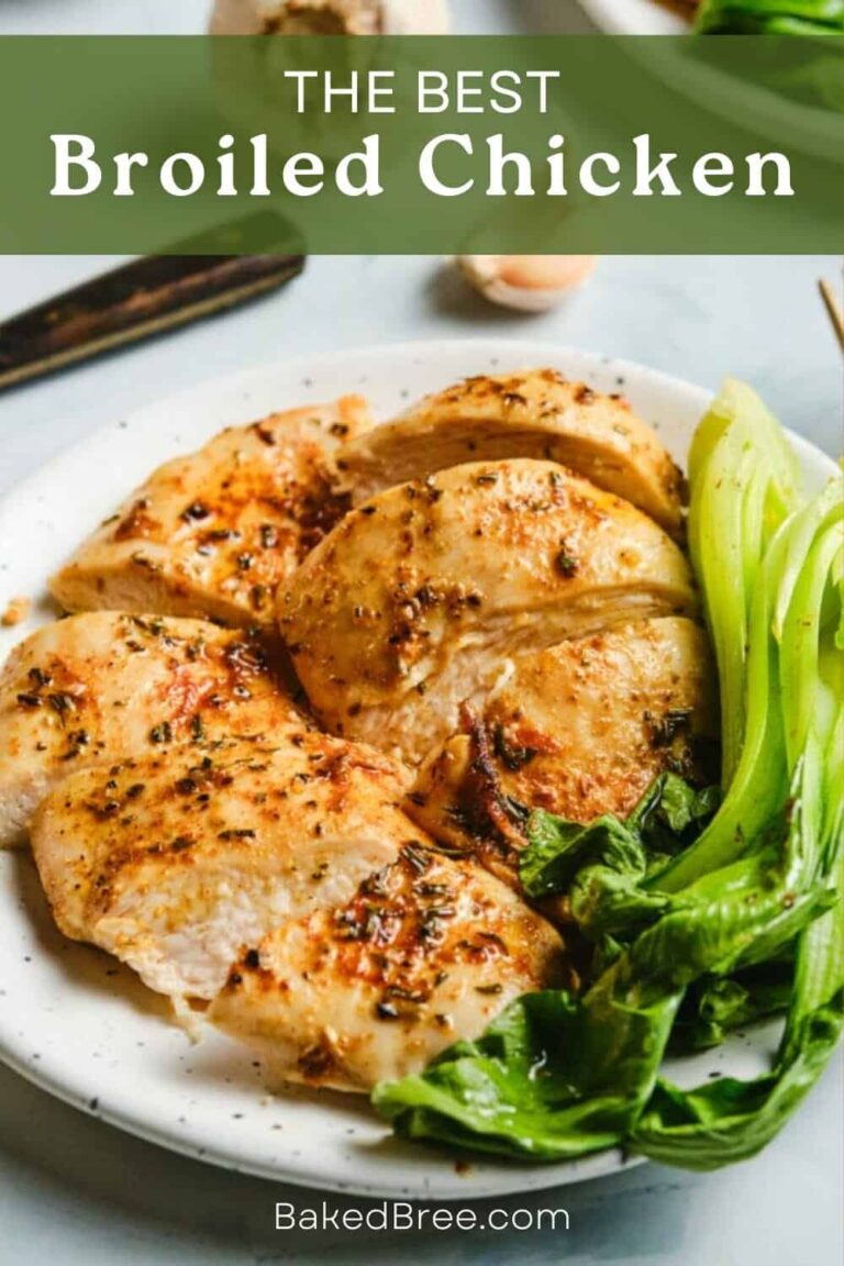 Broiled Chicken Breast | Baked Bree