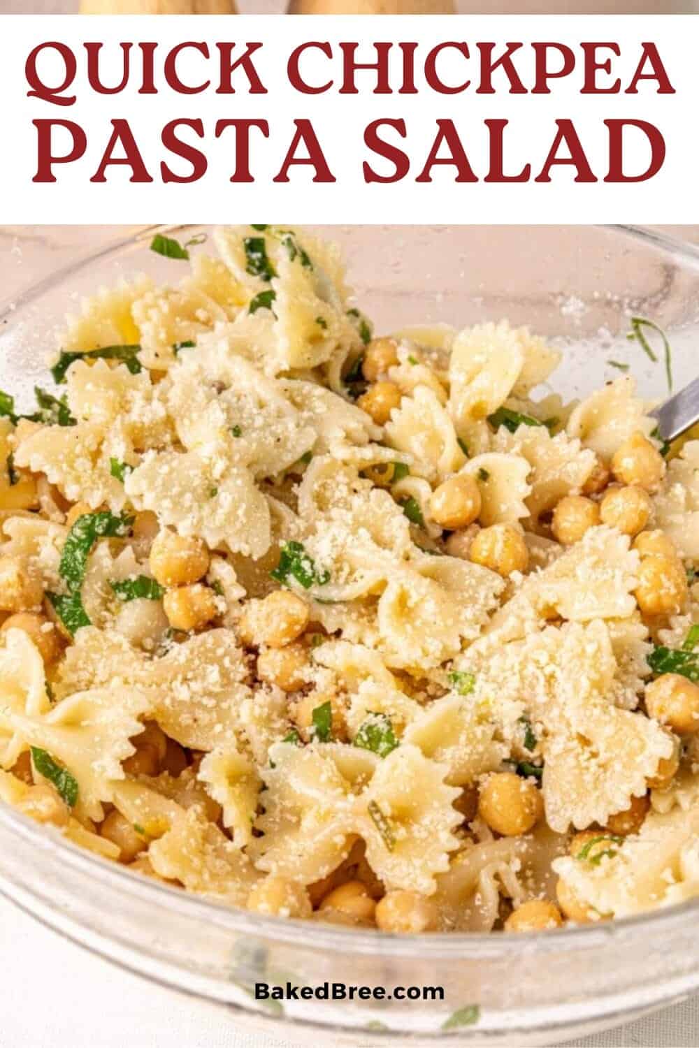 Chickpea Pasta Salad Recipe | Baked Bree