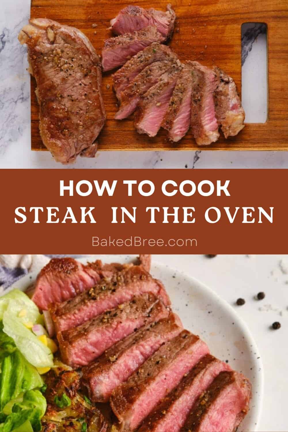 How to Cook Steak in the Oven | Baked Bree